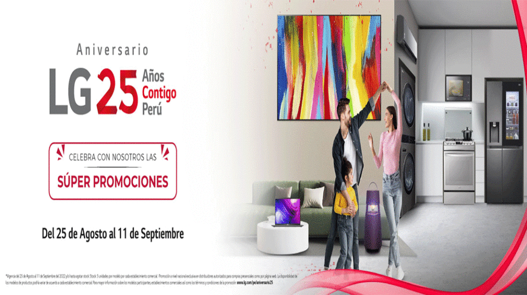 LG CUMPLE 25 AÑOS EN EL PERÚ Y LO CELEBRA CON DESCUENTOS DE HASTA 50% ...